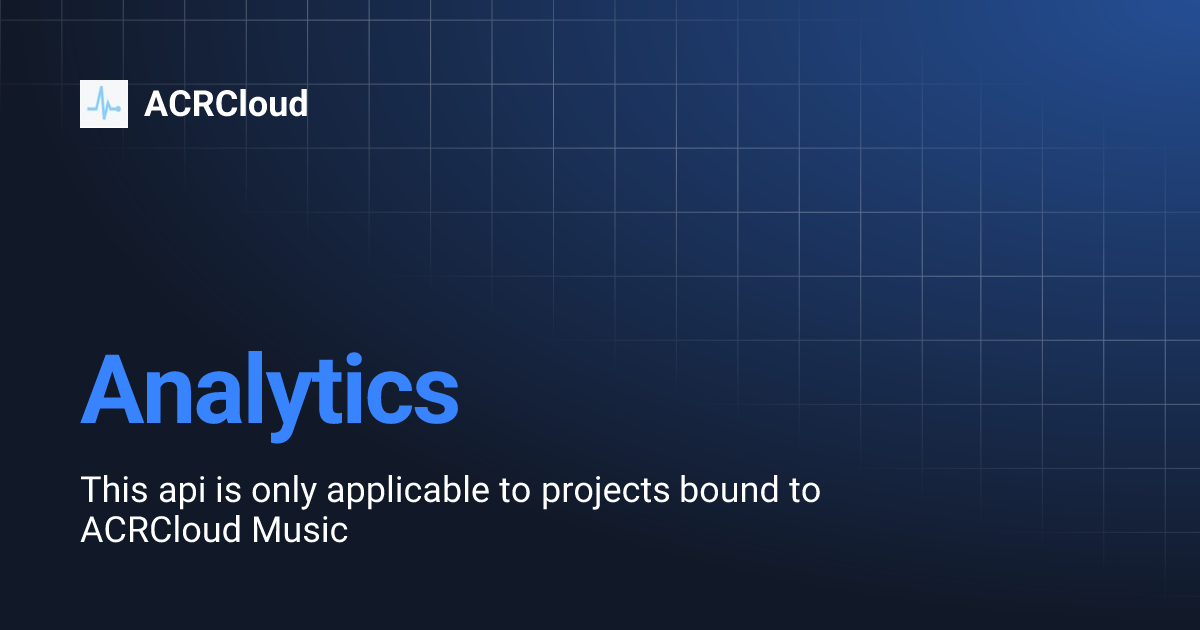 Analytics | ACRCloud